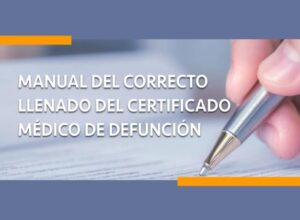 ¿Cómo realizar el correcto llenado del certificado de defunción?